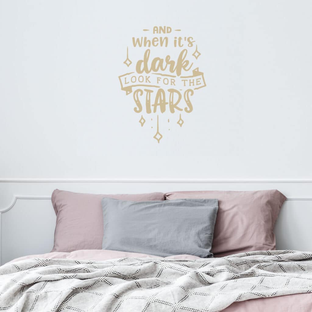 And When Its Dark Look For The Stars – Decal – StickerTitans.com